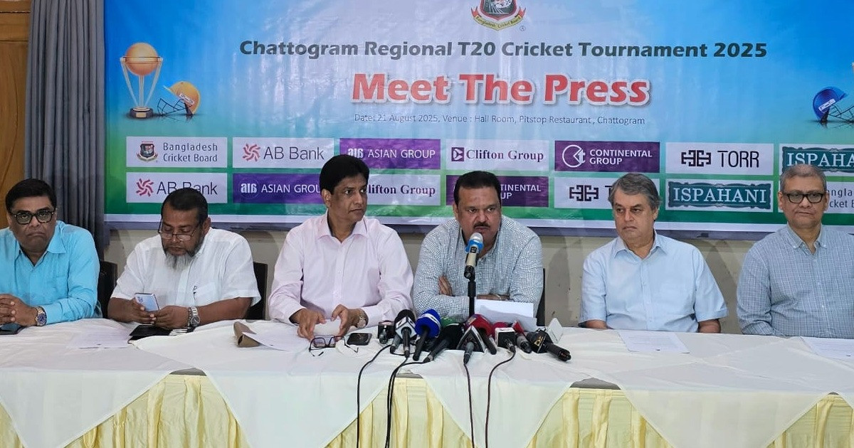 Chattogram Regional T20 cricket tournament 2025 to kick off on 28 August